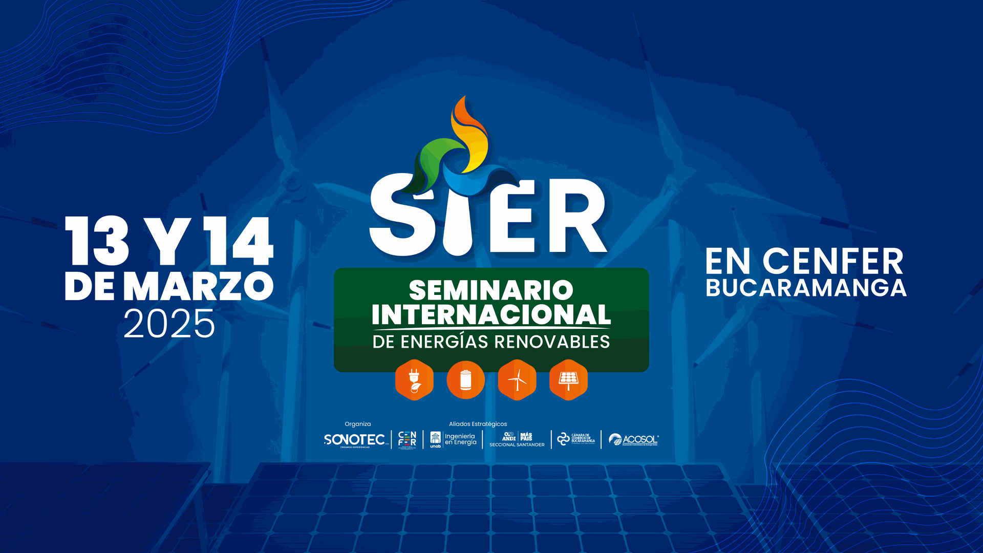 SIER- SEMINARIO INTERNACINAL DE ENERGÍAS RENOVABLES 2025 | TENEMOS ENTRADAS